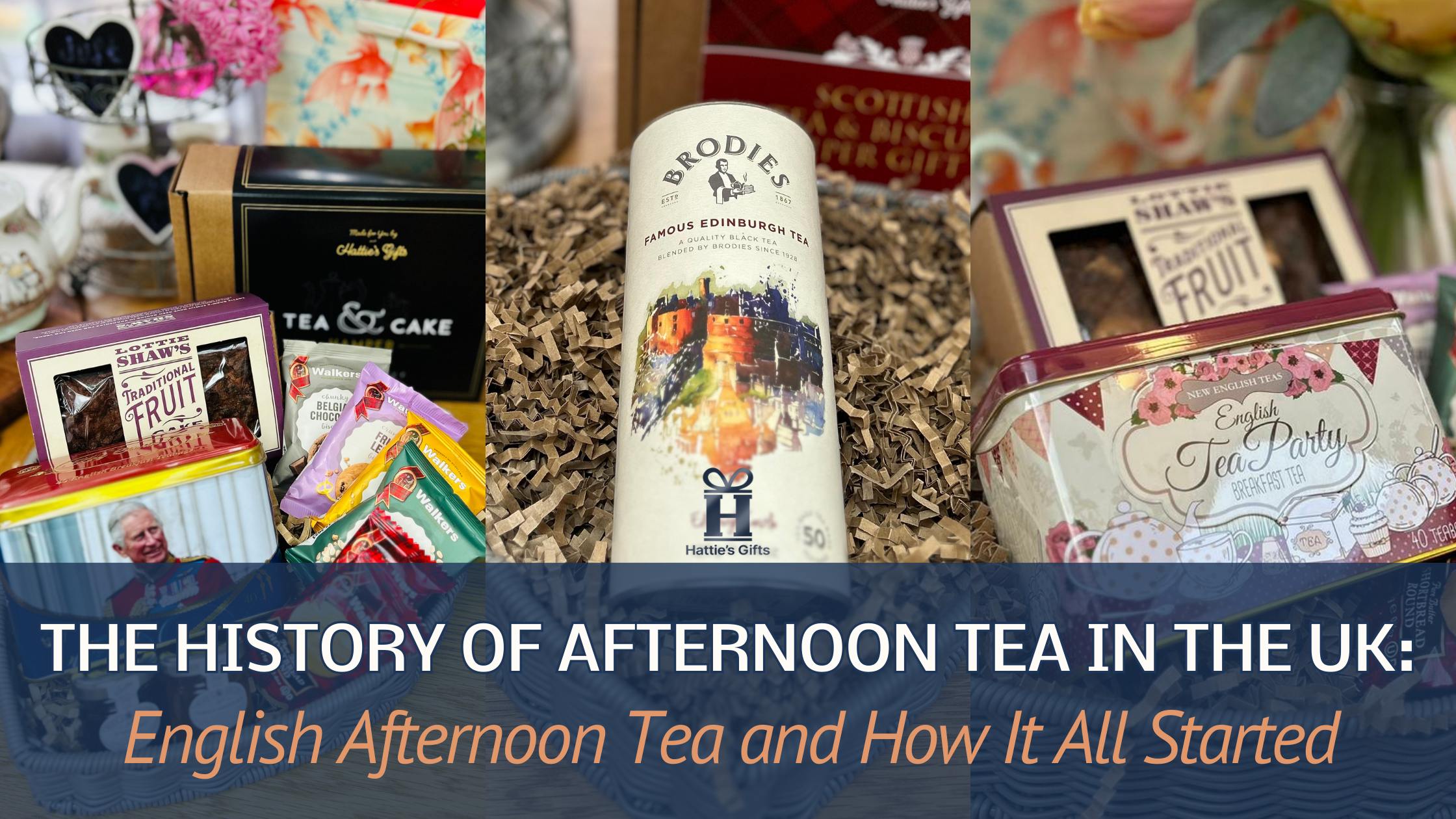 English Afternoon Tea and How It All Started – Hattie's Gifts